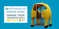 Reflex Marine's webinar series Solutions-focus: FROG-XT2